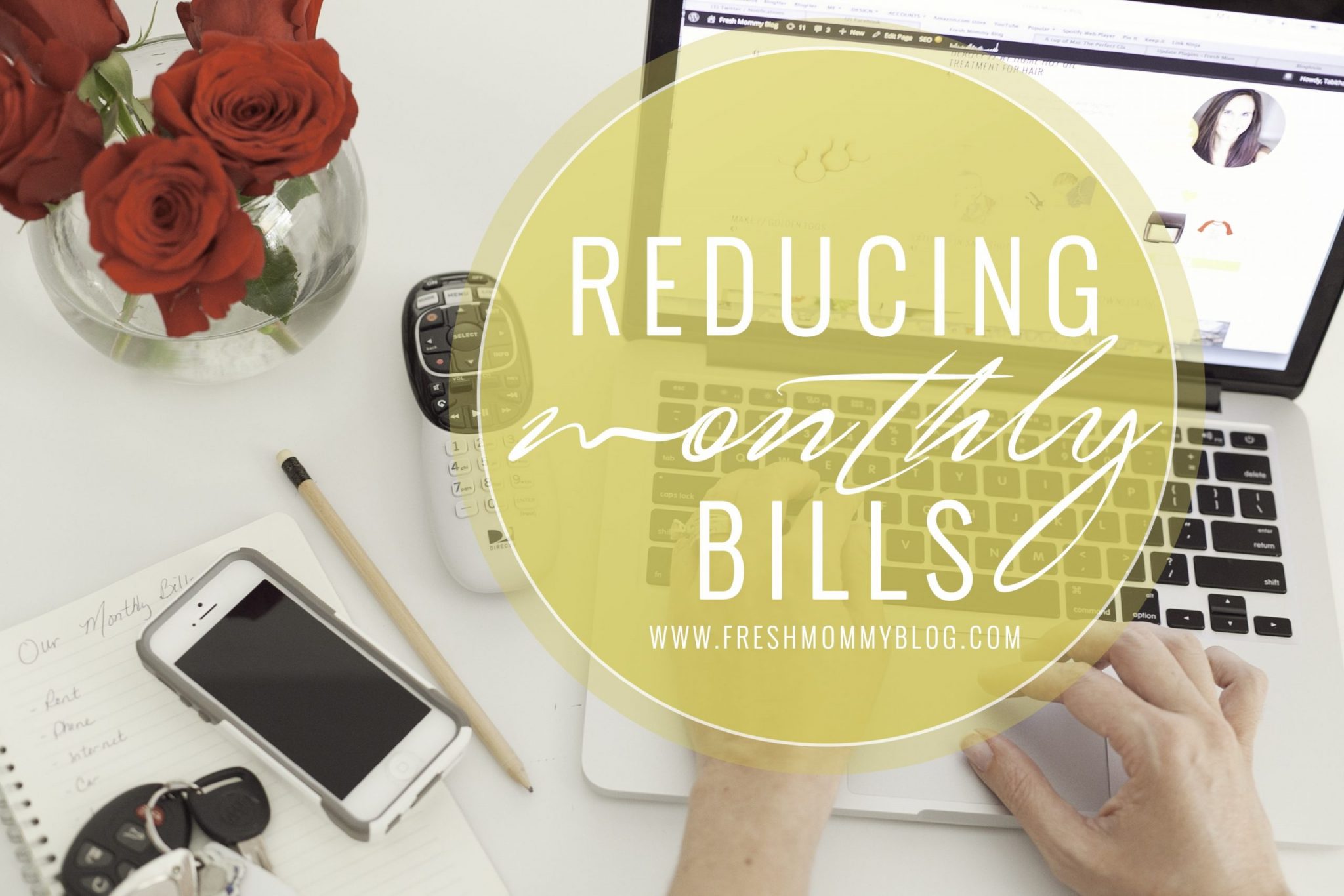 4 Ways to Reduce Monthly Bills - Fresh Mommy Blog