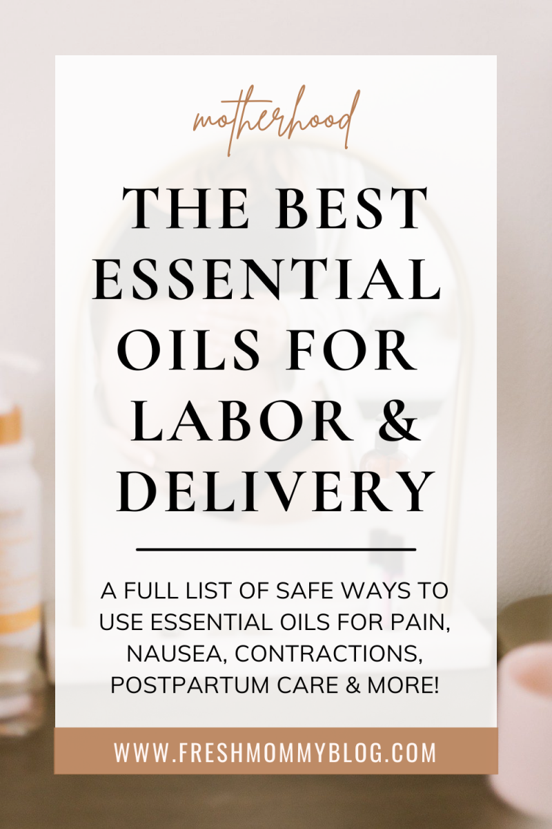 Essential Oils for Labor and Delivery | life and style | Fresh Mommy