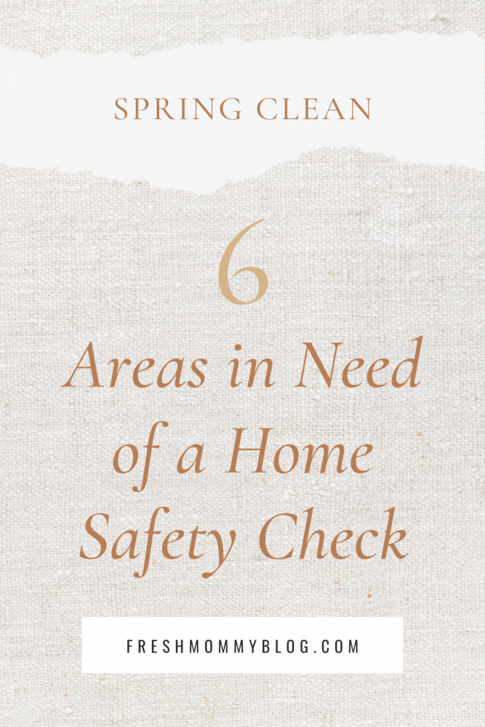 Easy Home Safety Checklist - Home - Fresh Mommy Blog