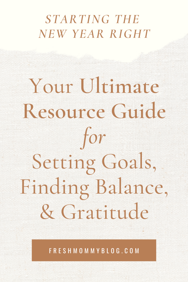 Starting the New Year Right: Your Ultimate Resource Guide for Goals ...