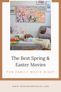 The Best Spring and Easter Family Movies for a Fun Movie Night - Fresh ...