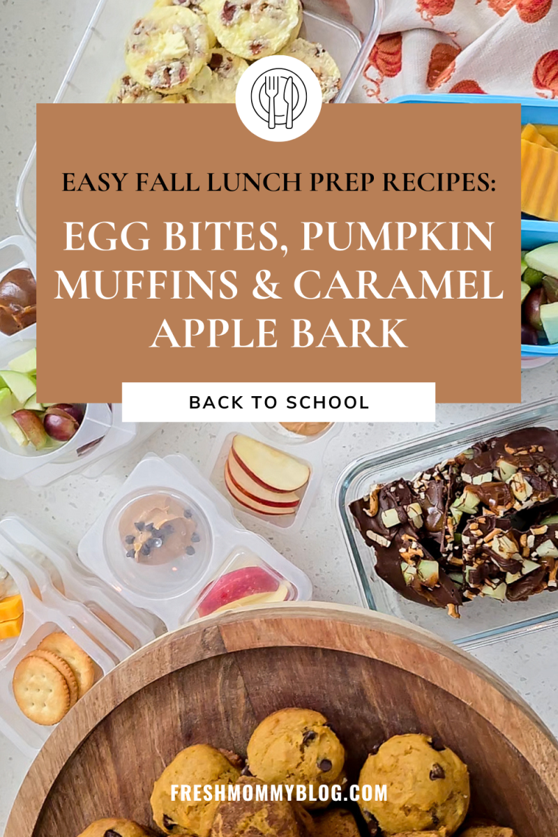 Easy Fall Lunch Prep Recipes: Egg Bites, Pumpkin Muffins & Caramel ...